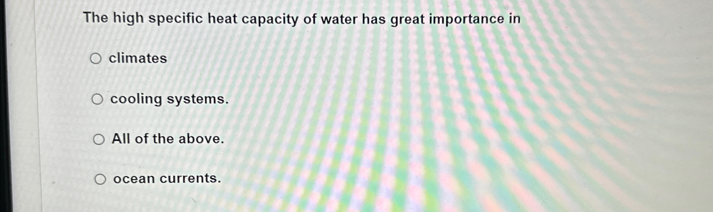 Solved The high specific heat capacity of water has great | Chegg.com