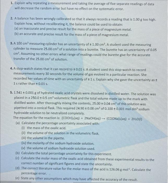 Solved 1. Explain why repeating a measurement and taking the | Chegg.com