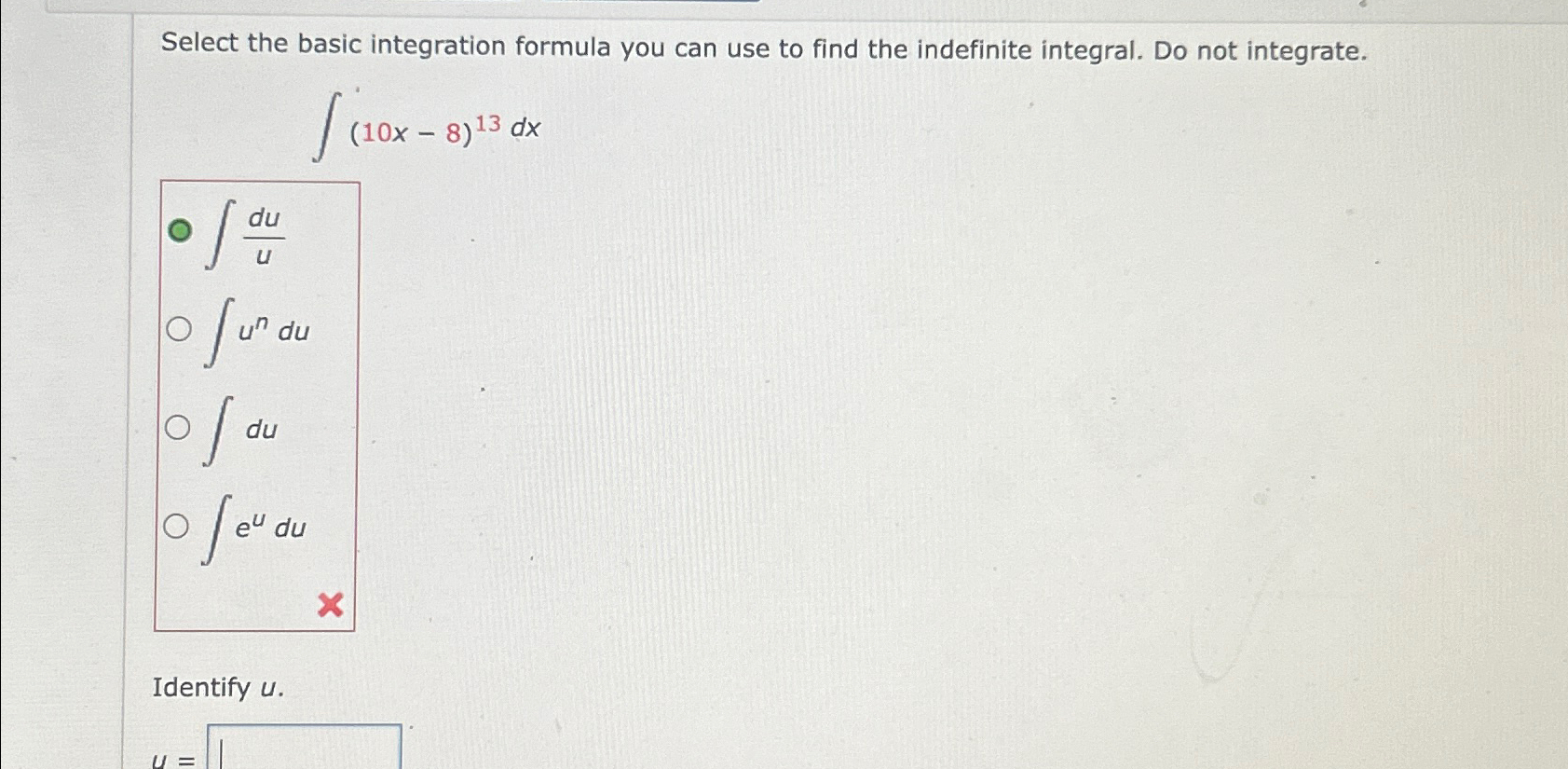 Solved Select the basic integration formula you can use to | Chegg.com