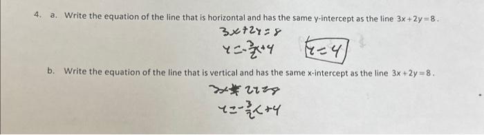 Solved a. Write the equation of the line that is horizontal | Chegg.com