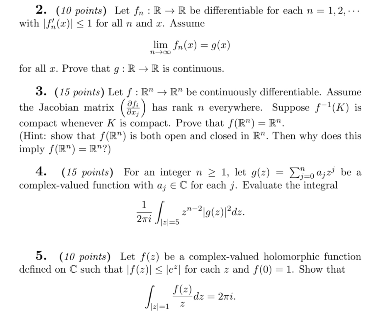 Solved 2. (10 ﻿points) ﻿Let fn:R→R ﻿be differentiable for | Chegg.com