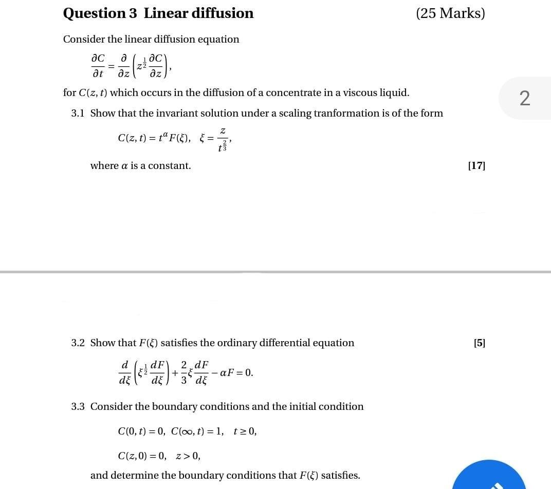 Solved Question 3 Linear diffusion (25 Marks) Consider the | Chegg.com