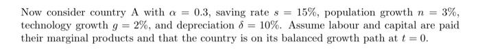 Solved 1. Consider the Solow-Swan model in continuous time | Chegg.com