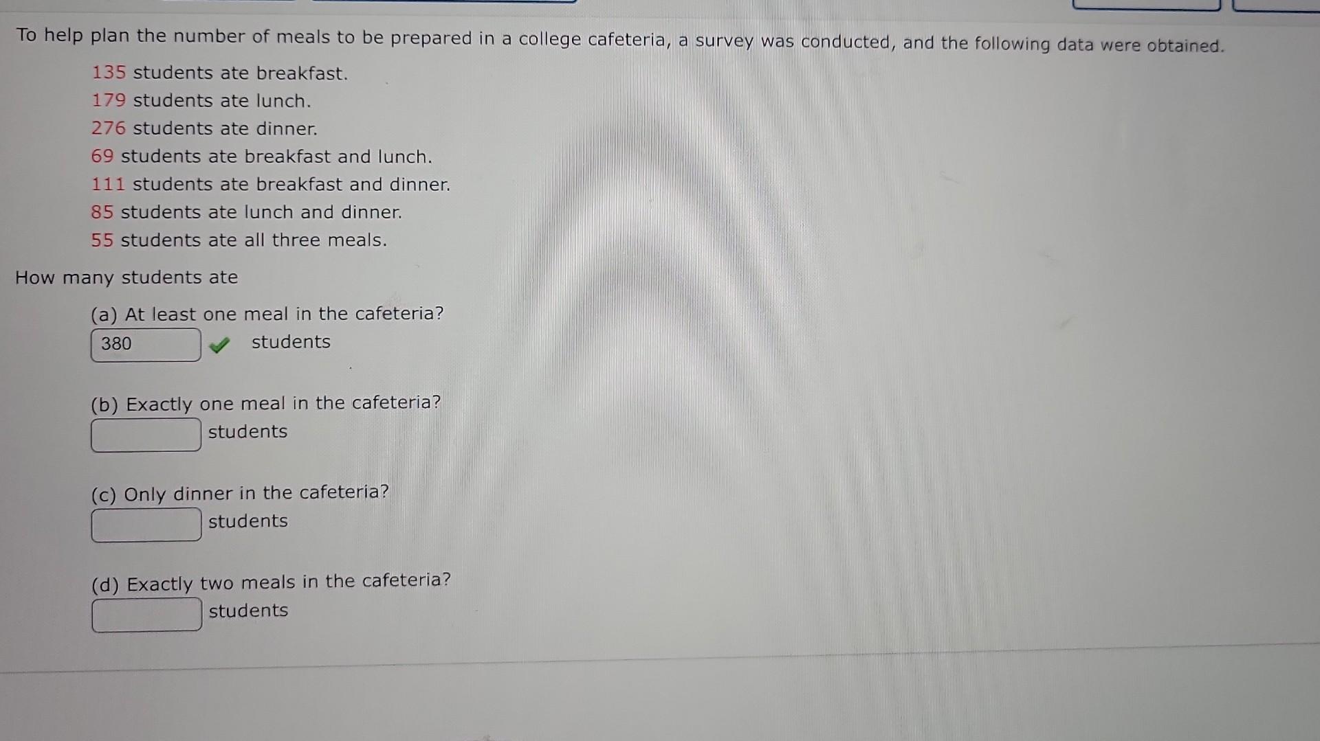 Solved To help plan the number of meals to be prepared in a | Chegg.com