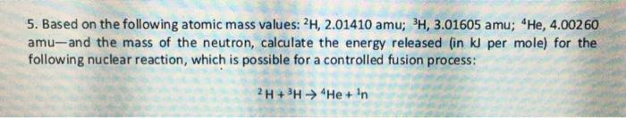 Solved 3. The isotope of iodine with mass number 128 | Chegg.com