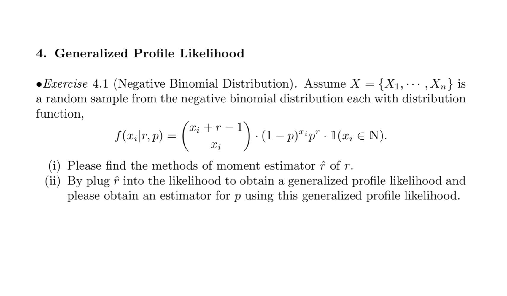 Solved Generalized Profile Likelihood-Exercise 4.1 (Negative | Chegg.com