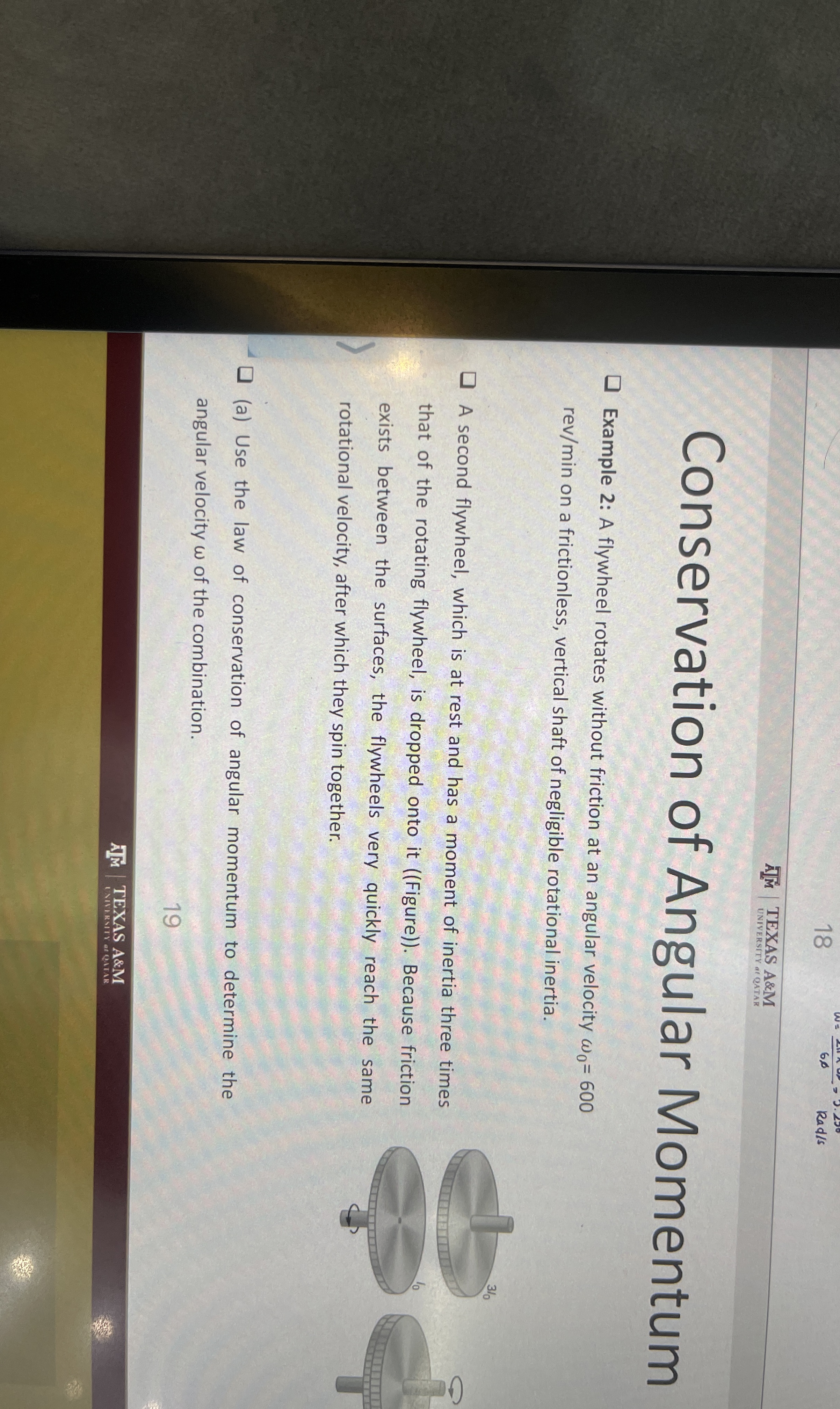 Solved 18ω=60RadsTEXAS A&MConservation of Angular | Chegg.com