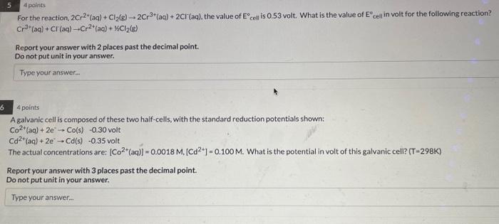 Solved 5 points For the reaction, 2Cr2+(aq)+Cl2( | Chegg.com