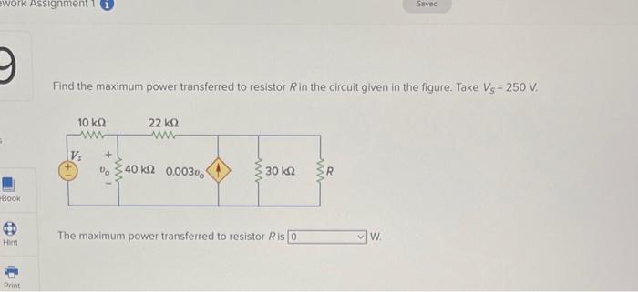 [Solved]: Find the maximum power transferred to resistor R