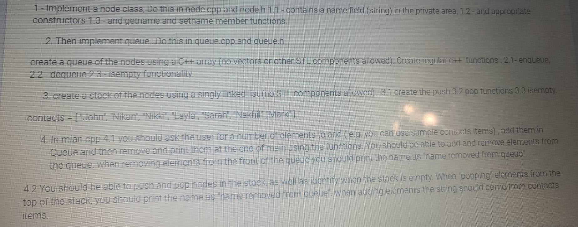 Solved 1 - Implement a node class; Do this in node cpp and | Chegg.com
