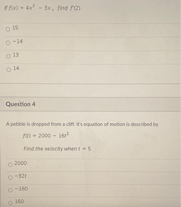 Solved If f(x) = 4x2 – 3x, find f'(2) o 15 0-14 O 13 14 | Chegg.com