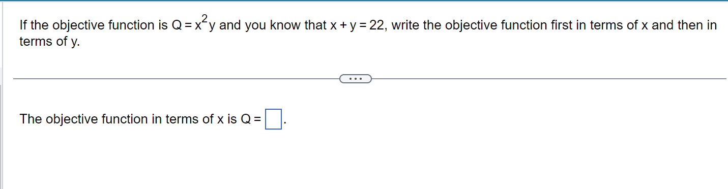 Solved If the objective function is Q=x2y ﻿and you know that | Chegg.com