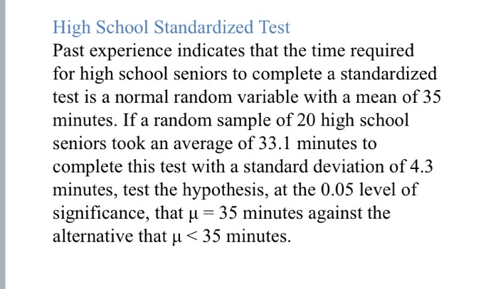 Solved High School Standardized Test Past experience | Chegg.com