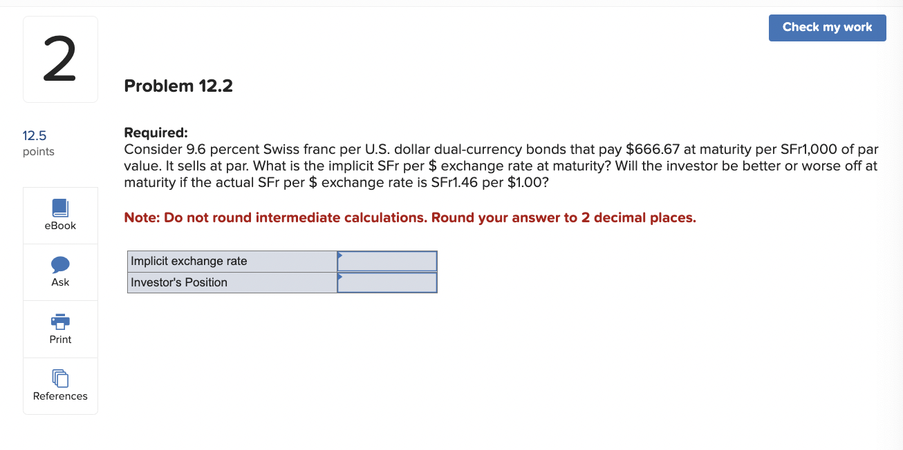 Solved Problem 12.2Required:Consider 9.6 ﻿percent Swiss | Chegg.com