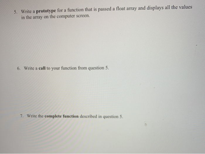 Solved 5. Write a prototype for a function that is passed a | Chegg.com