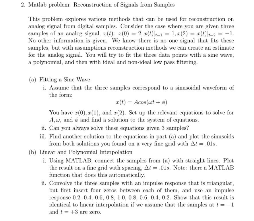 Solved 2. Matlab problem: Reconstruction of Signals from | Chegg.com