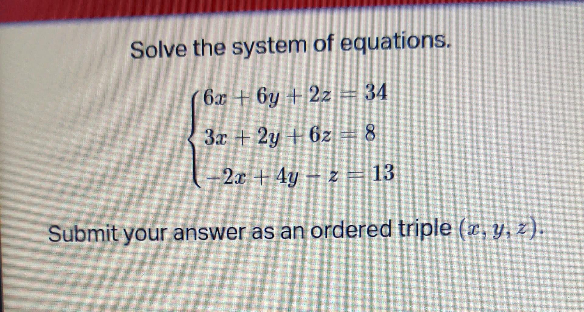 Solved Solve the system of equations. | Chegg.com