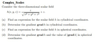 Solved Complex_ScalesConsider the three-dimensional scalar | Chegg.com