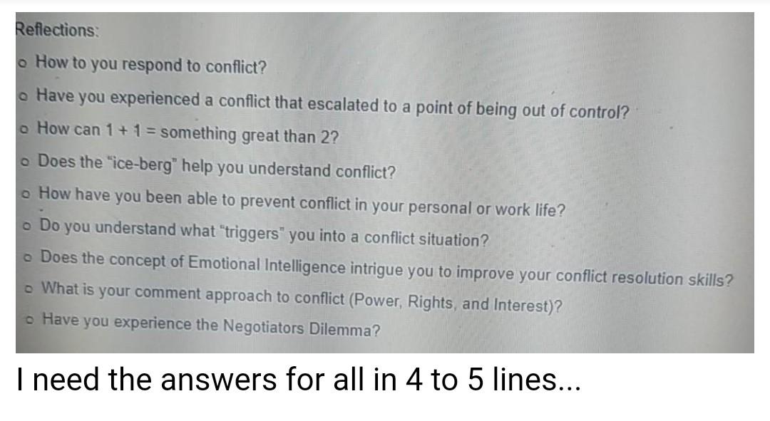 Solved Reflections: - How to you respond to conflict? • Have | Chegg.com