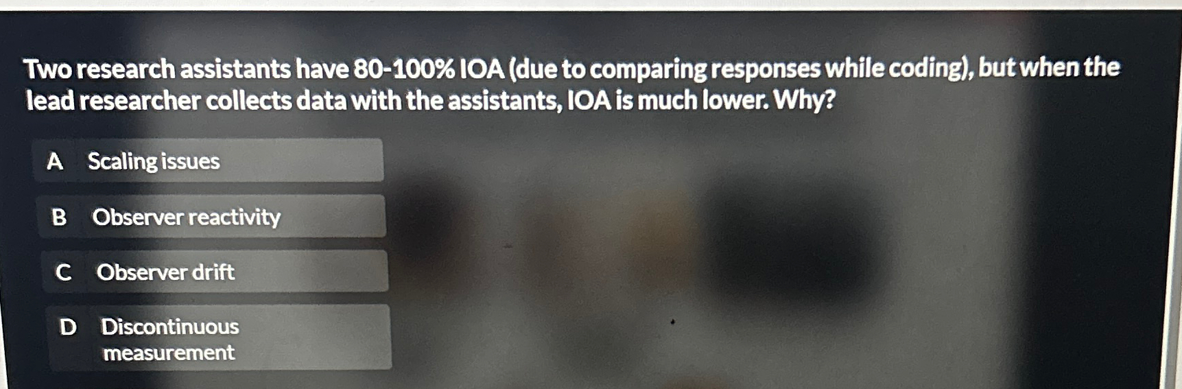 Solved Two research assistants have 80-100% ﻿IOA (due to | Chegg.com