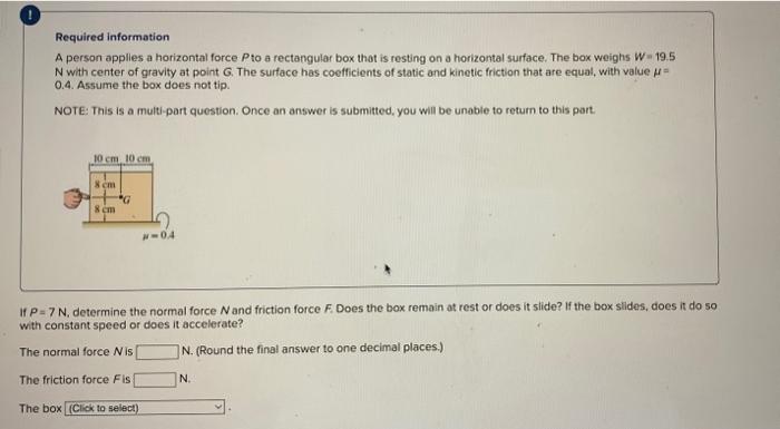 Solved Required information A person applies a horizontal | Chegg.com