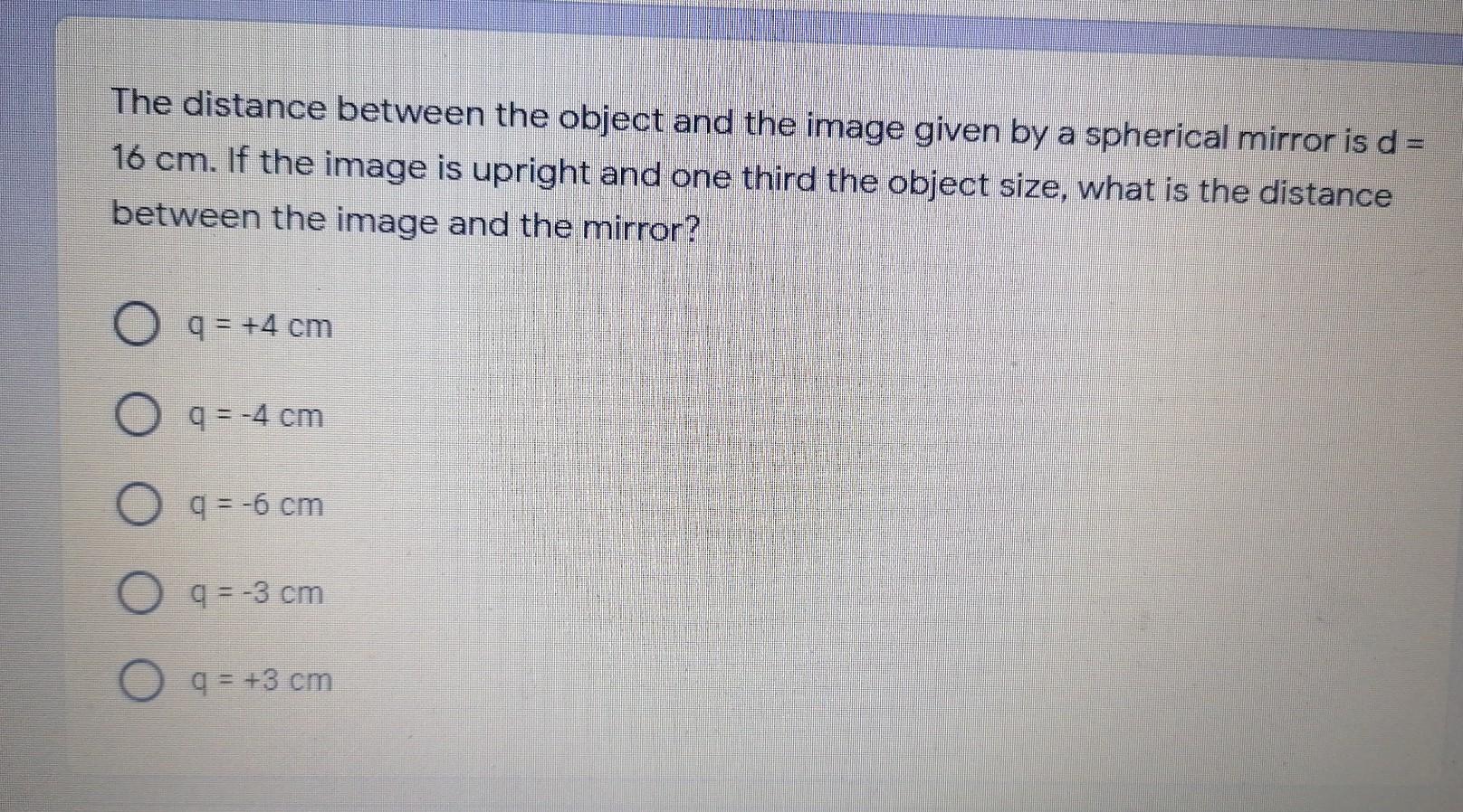 Solved The distance between the object and the image given | Chegg.com