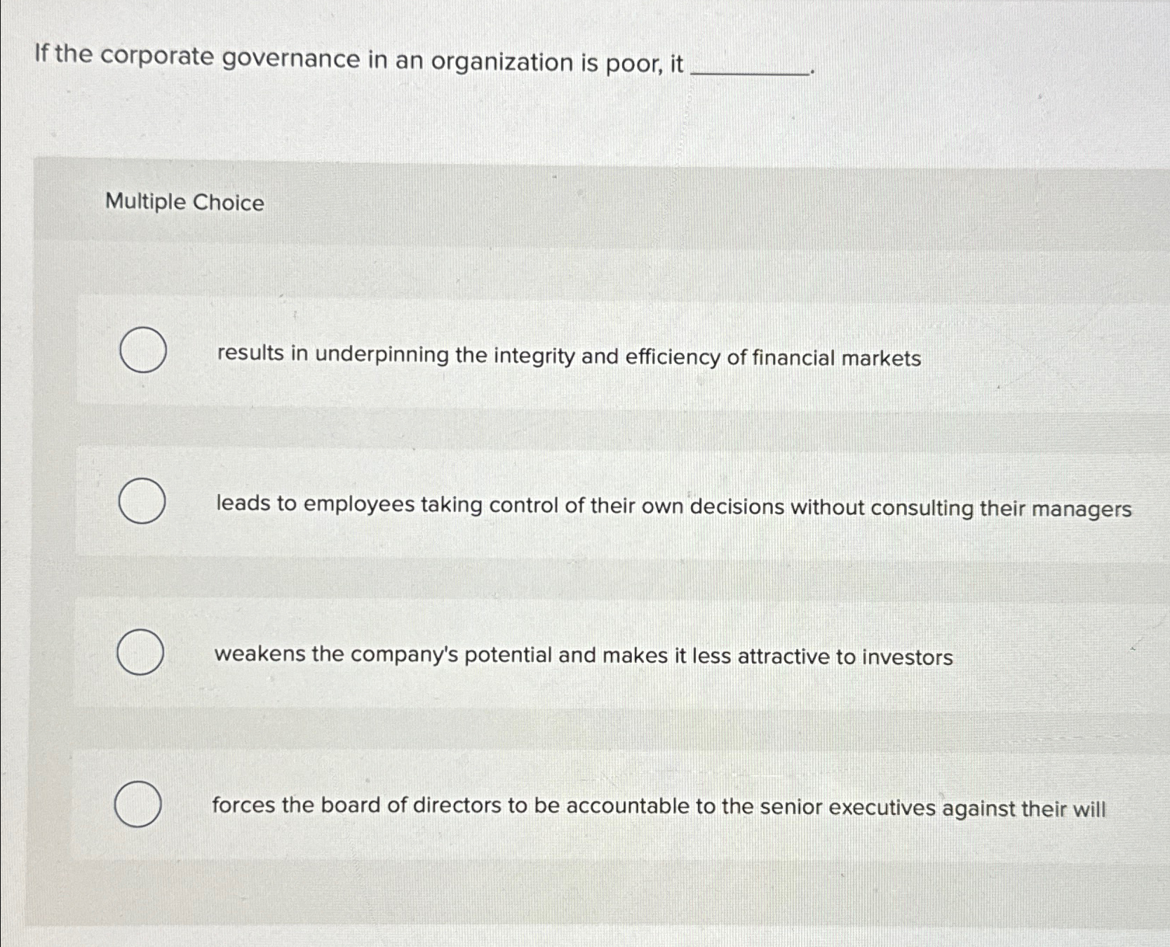 Solved If the corporate governance in an organization is | Chegg.com