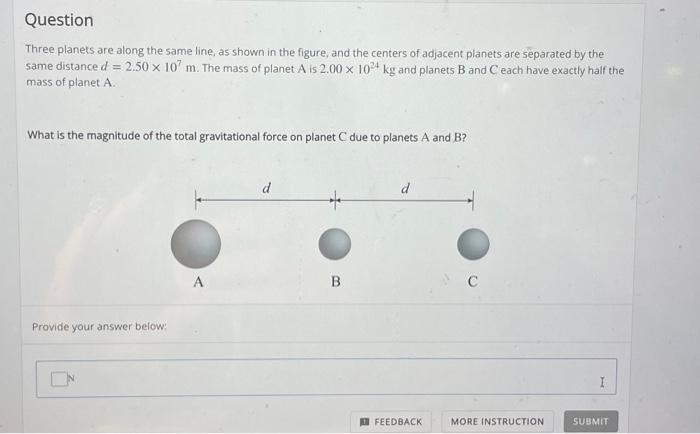 Solved Three planets are along the same line, as shown in | Chegg.com