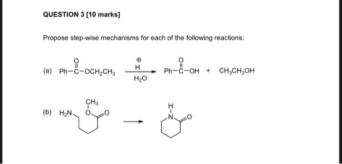 Solved Propose step-wise mechanisms for each of the | Chegg.com