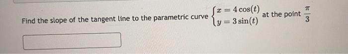 Solved The parametric equations represents a line. Without | Chegg.com