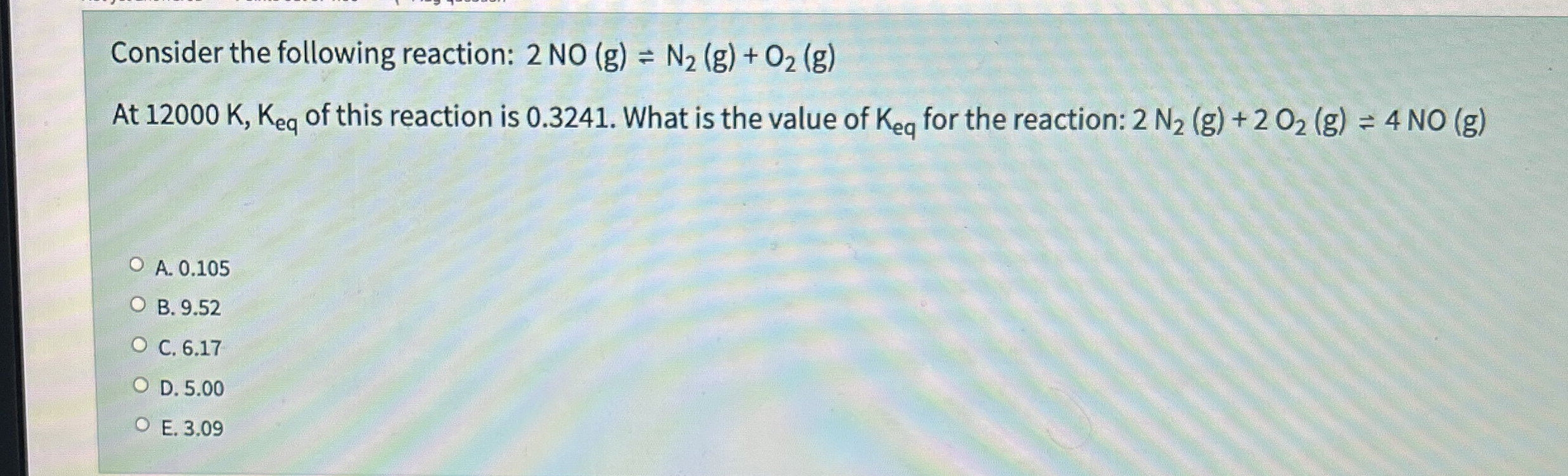 Solved Consider the following reaction: 2NO(g)≠N2(g)+O2(g)At | Chegg.com