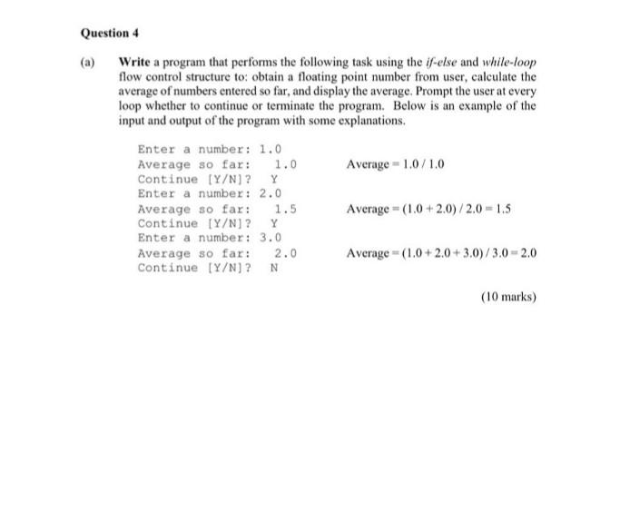 Solved Question 4 (a) Write a program that performs the | Chegg.com