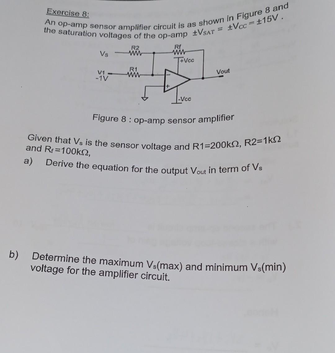 Solved Exercise 8: An op-amp sensor amplifier circuit is as | Chegg.com