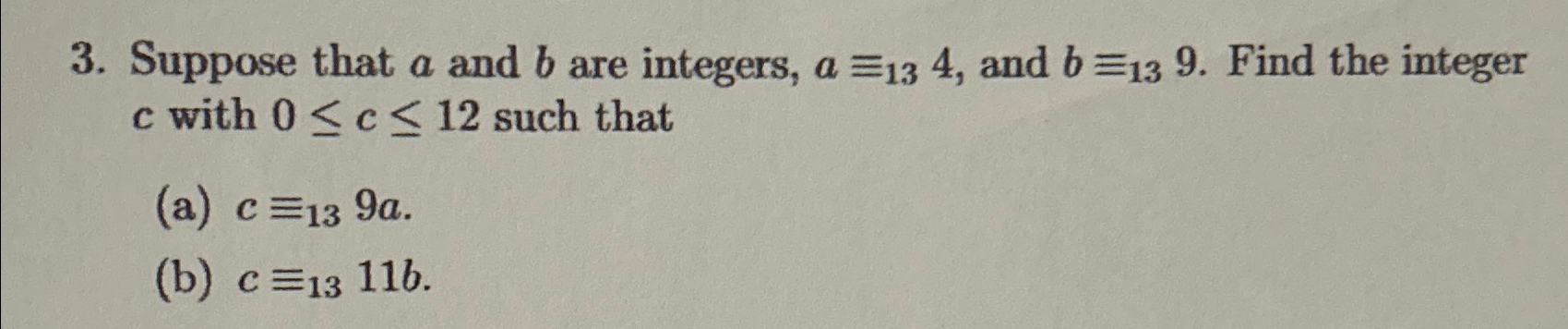Solved Suppose that a and b ﻿are integers, a-=?134, ﻿and | Chegg.com