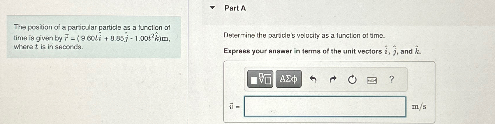 Solved Part AThe position of a particular particle as a | Chegg.com