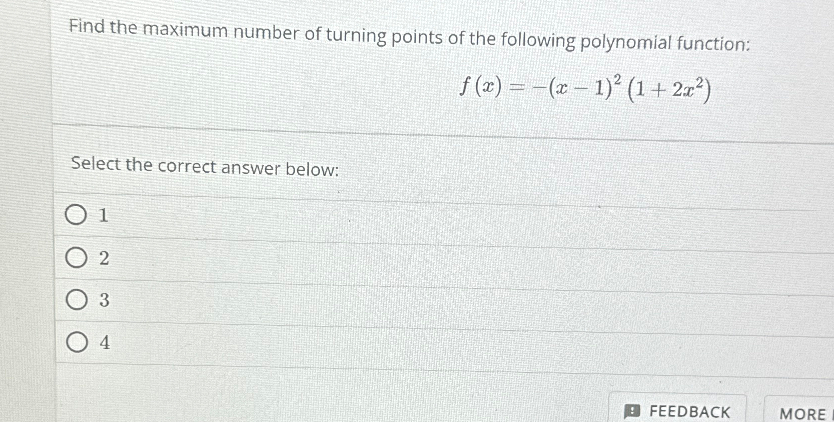 Solved Find the maximum number of turning points of the | Chegg.com