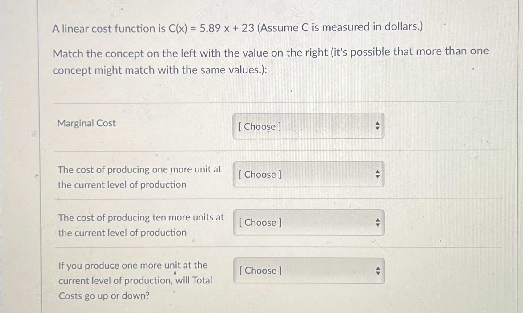 Solved A linear cost function is C(x)=5.89x+23 (Assume C ﻿is | Chegg.com