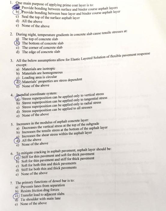 Solved 1. One main purpose of applying prime coat layer is | Chegg.com