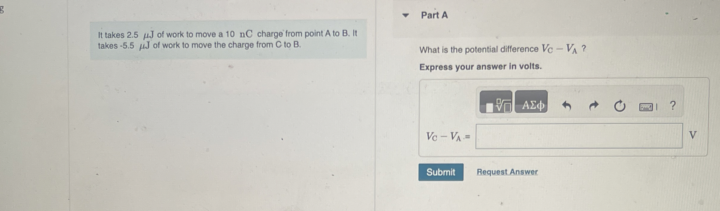 Solved It takes 2.5μJ ﻿of work to move a 10 ﻿nC charge from | Chegg.com