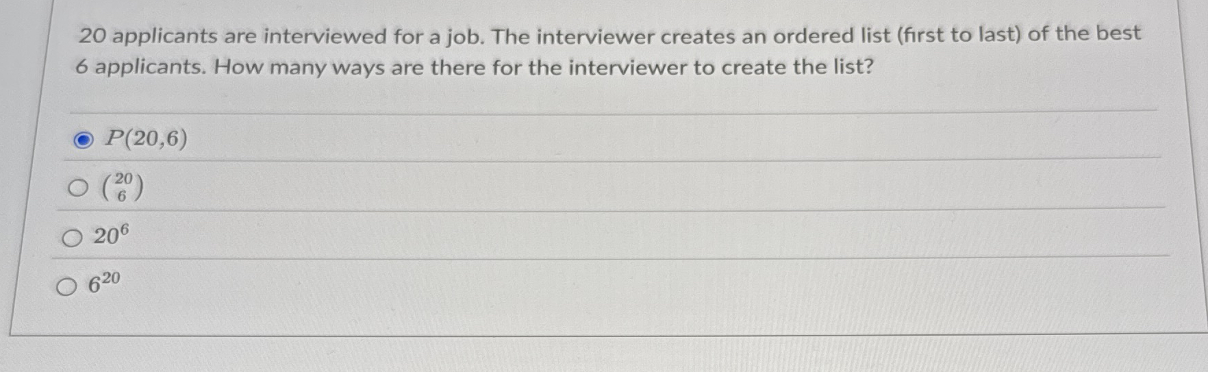 Solved 20 ﻿applicants are interviewed for a job. The | Chegg.com