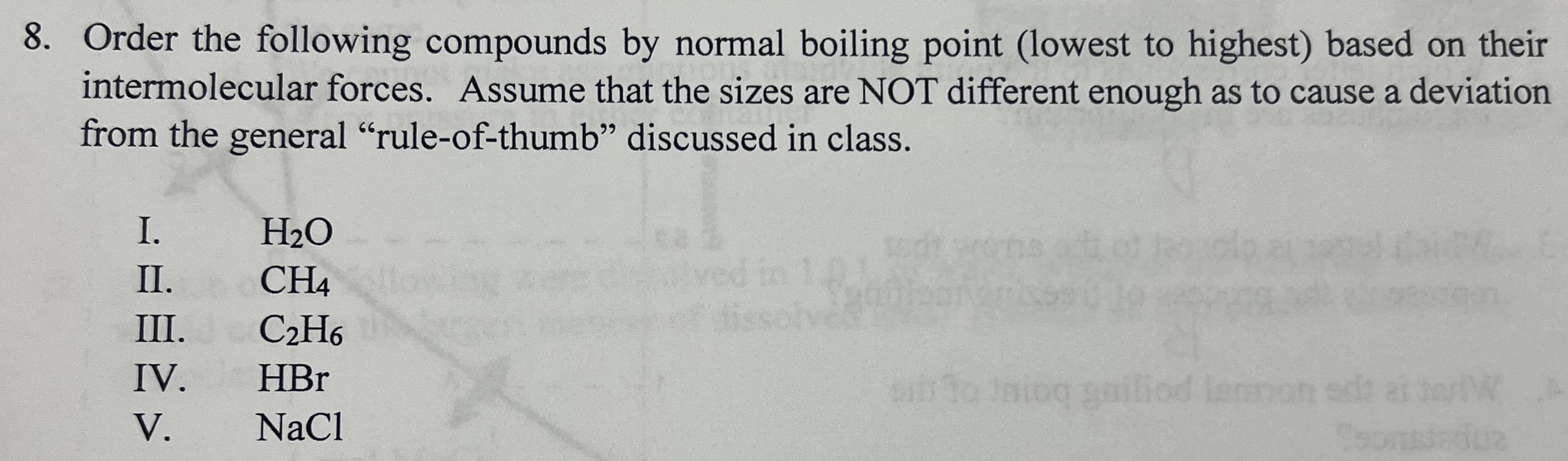 Solved Order the following compounds by normal boiling point | Chegg.com