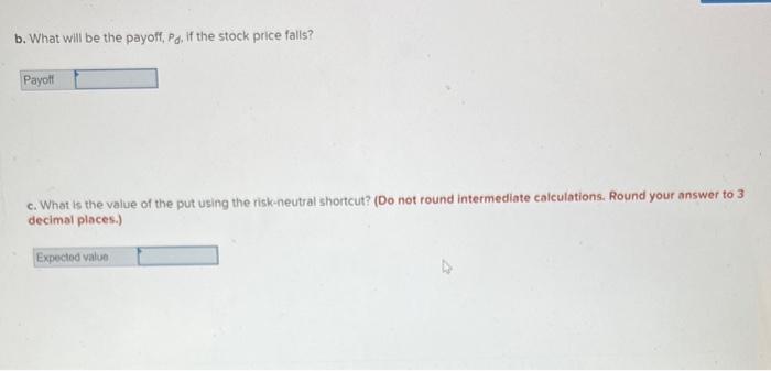 Solved You are attempting to value a put option with an | Chegg.com