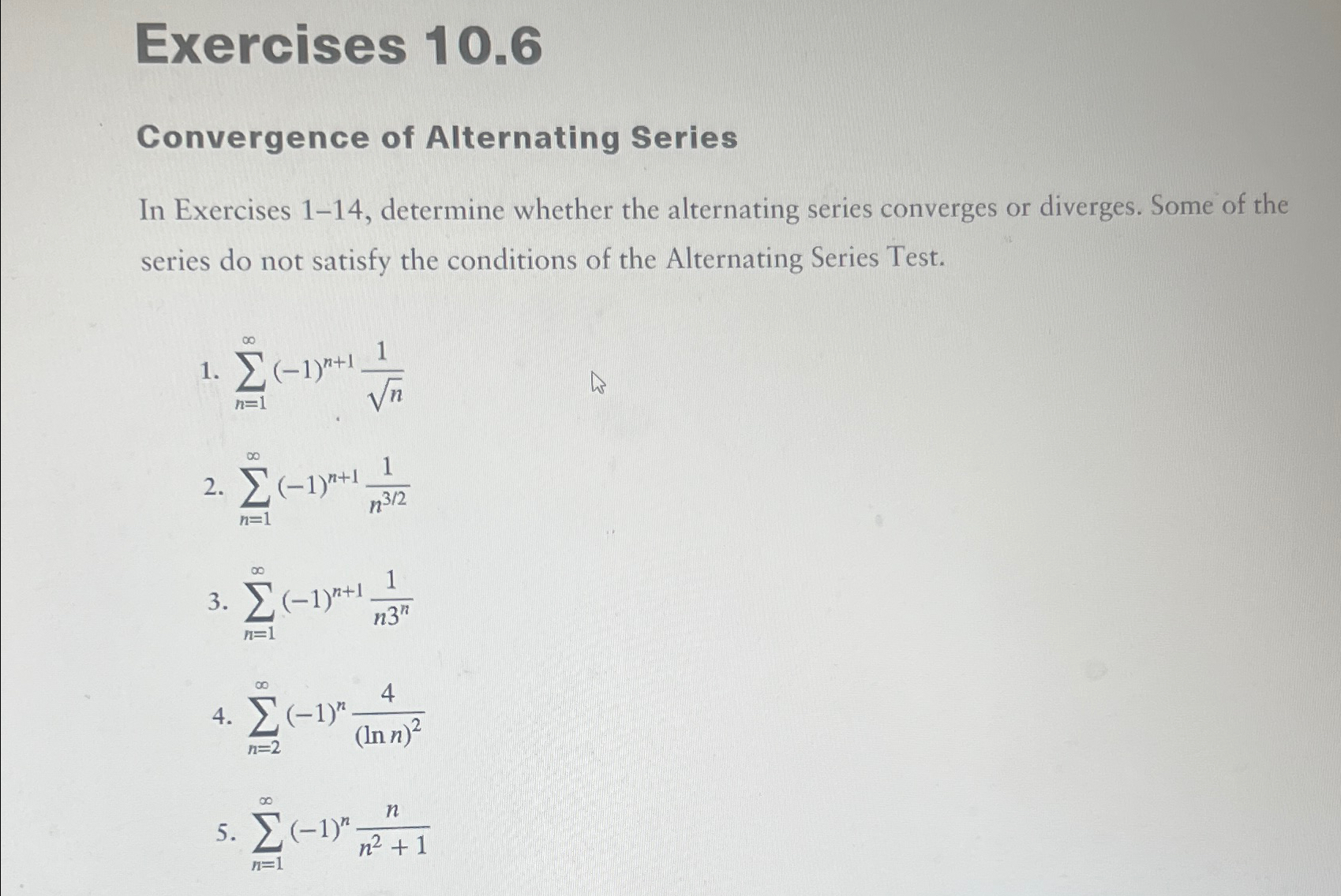 Solved Exercises 10.6Convergence of Alternating SeriesIn | Chegg.com