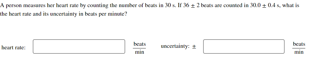 Solved A person measures her heart rate by counting the | Chegg.com