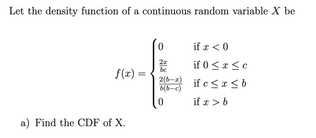 Solved find cdf of X, ﻿please show the integration steps in | Chegg.com
