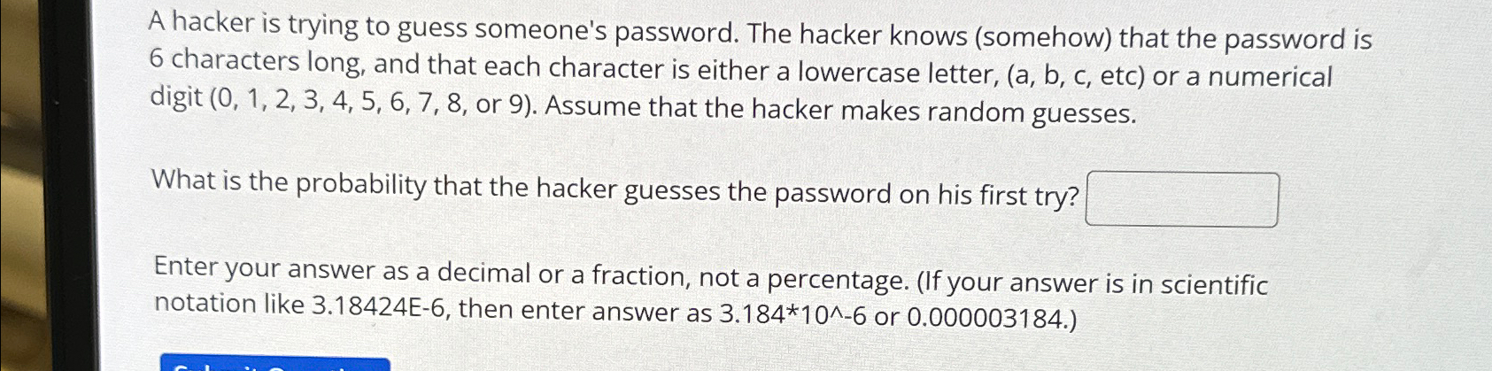 Solved A hacker is trying to guess someone's password. The | Chegg.com