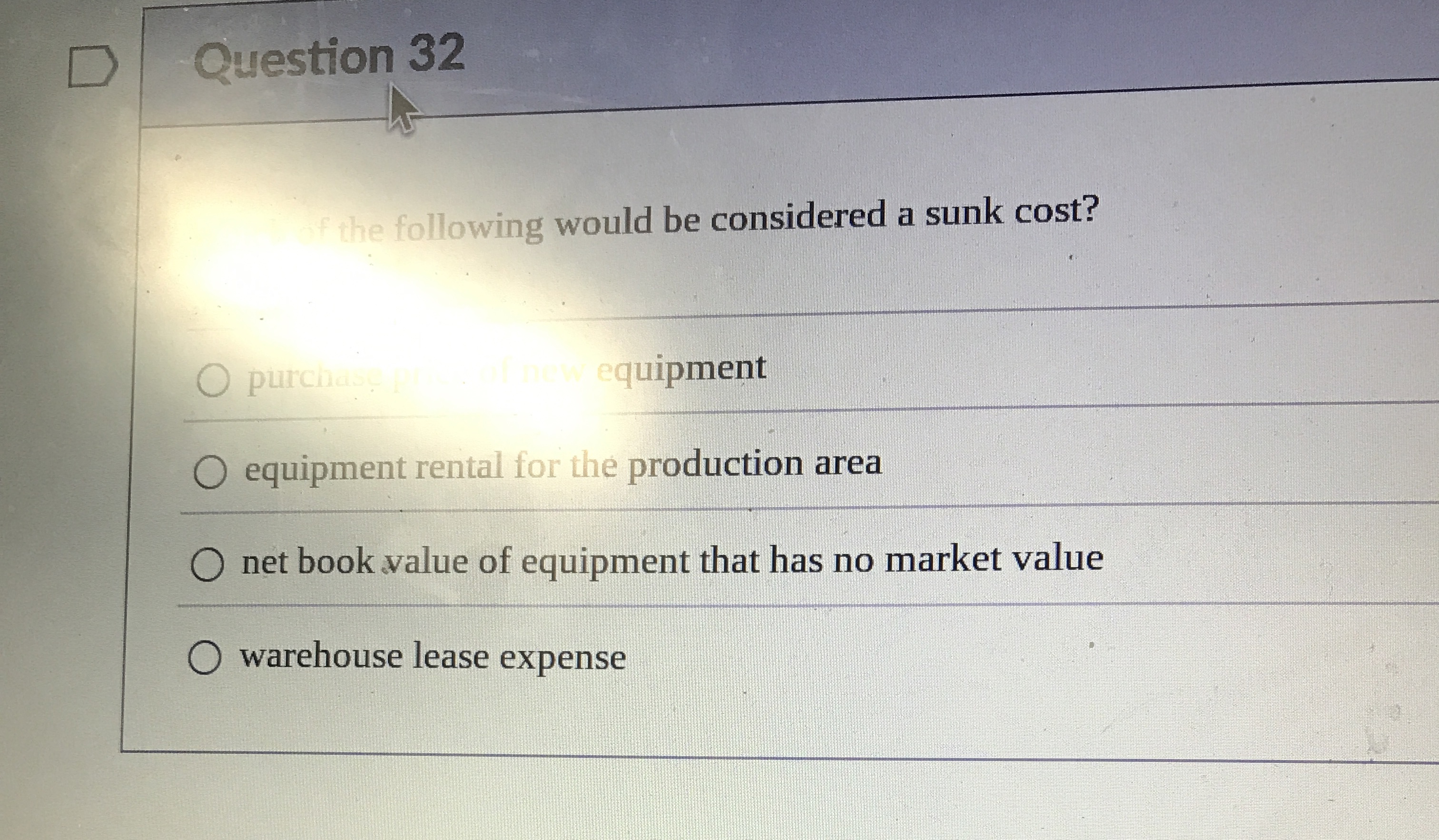 Solved Question 32The following would be considered a sunk | Chegg.com