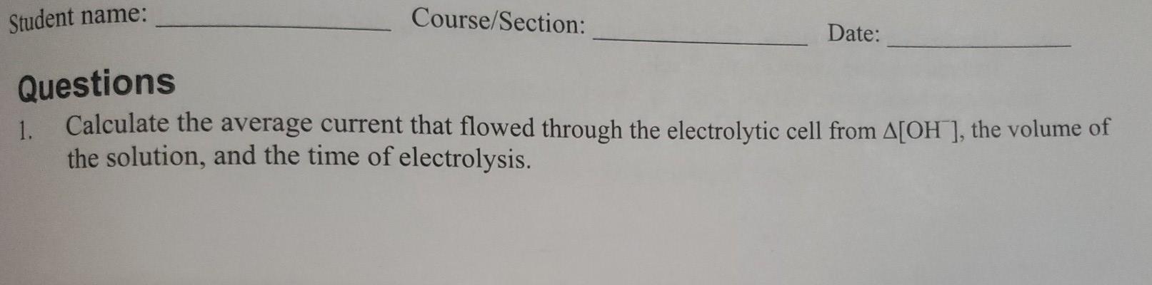Solved Student name: Course/Section: Date: Questions 1. | Chegg.com