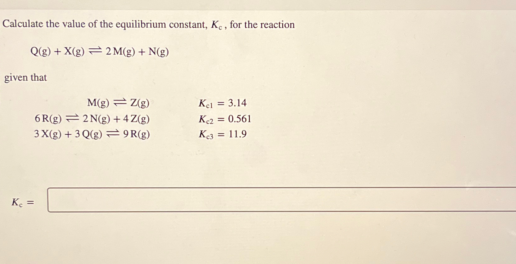 Calculate the value of the equilibrium constant, Kc, | Chegg.com