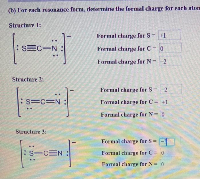 Solved (b) For each resonance form, determine the formal | Chegg.com